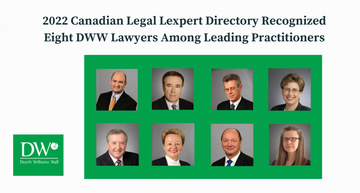 DWW and Eight Lawyers recognized in 2022 Canadian Legal Lexpert Directory